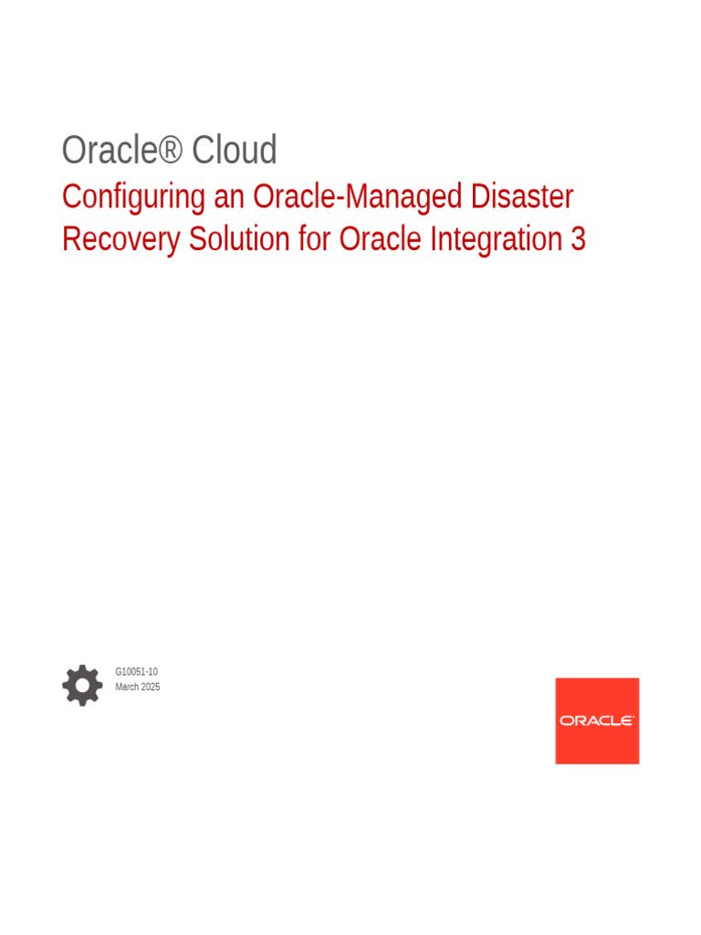 Configuring Oracle Managed Disaster Recovery Solution Oracle Integration 3 | PDF | Cloud ...