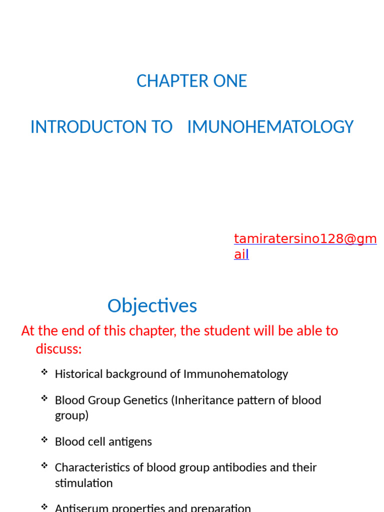 Chapter 1-Introduction To Immunohematology | PDF | Genotype | Blood Type