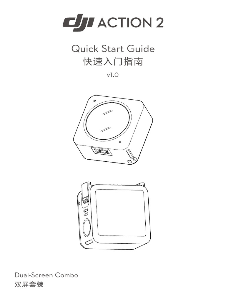 DJI Action 2 Quick Start Guide v1.0 (Dual Screen Combo) | PDF