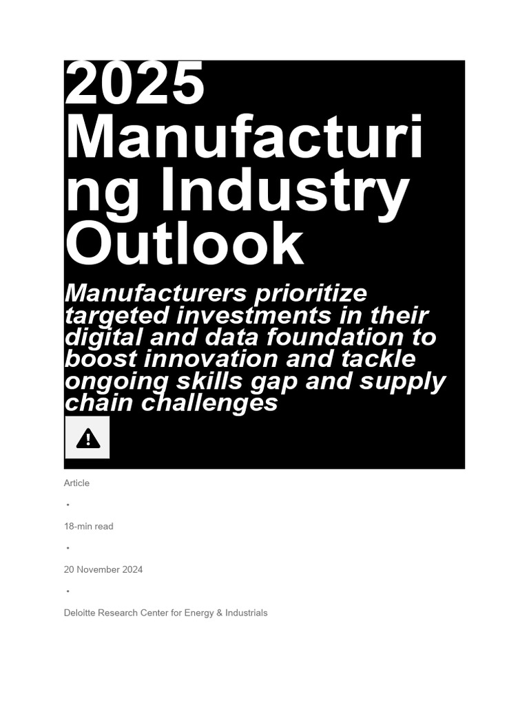 2025 Manufacturing Industry Outlook | PDF | Artificial Intelligence | Intelligence (AI) & Semantics