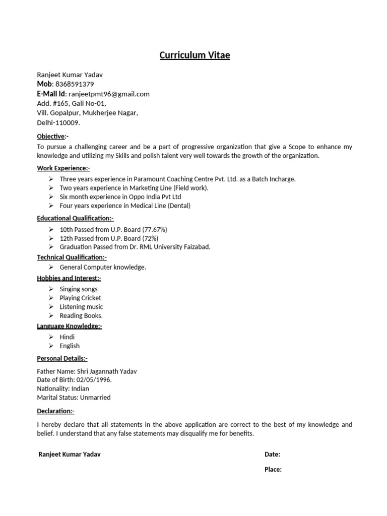 Curriculum Vitae: Ranjeet Kumar Yadav: 8368591379 Add. #165, Gali No-01 ...