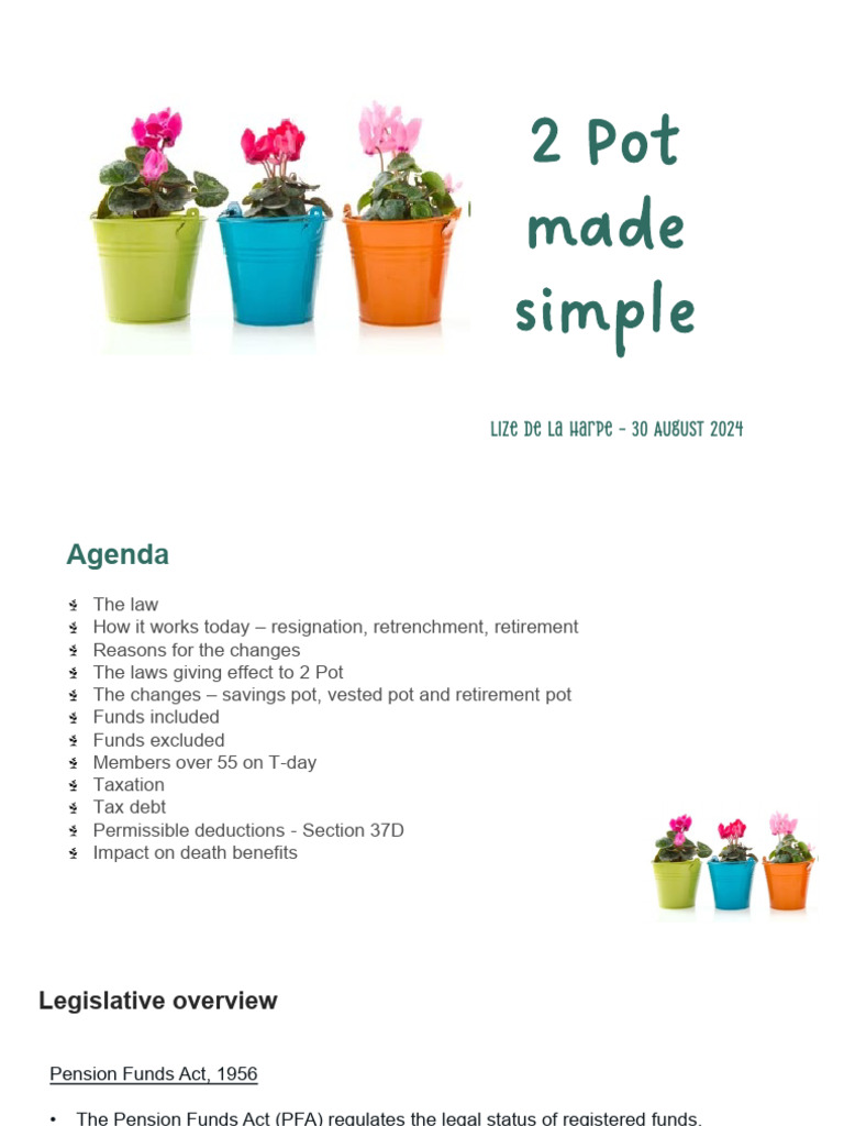 2 Pot Summary Slides 30 August 2024 | PDF | Retirement | Pension