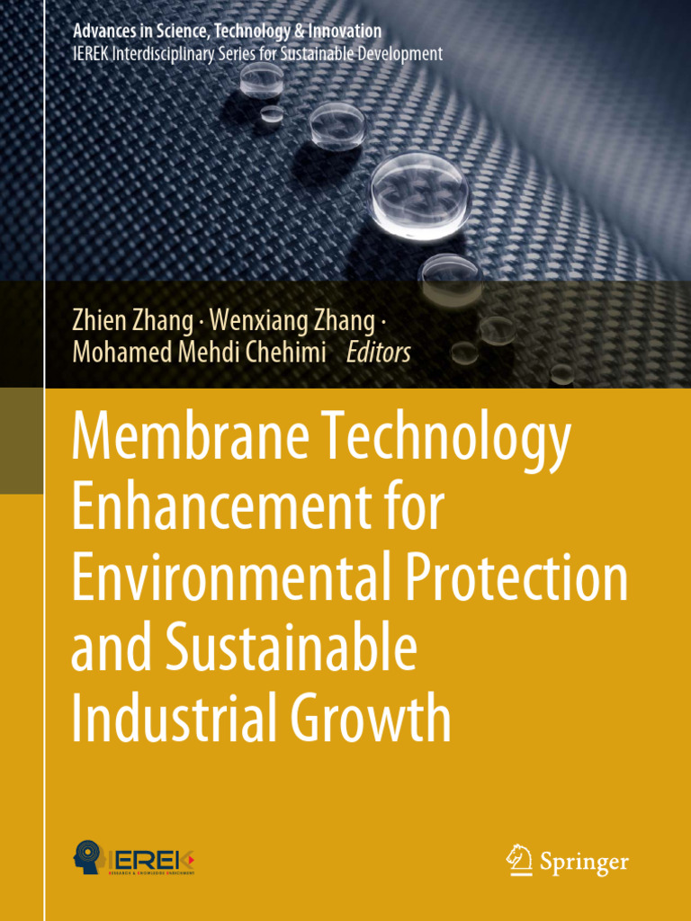 Membrane Technology Enhancement For Environmental Protection and ...