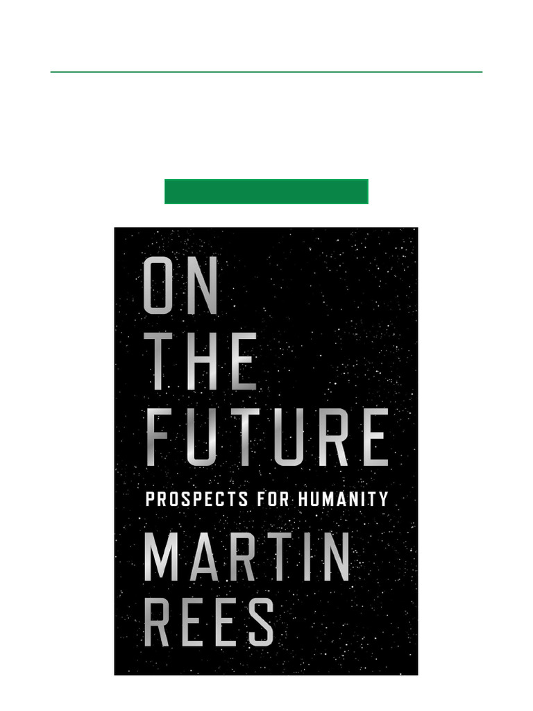 On the Future Prospects for Humanity High-Resolution PDF Download | PDF