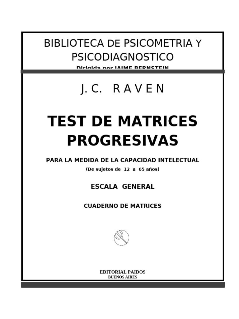 Caratula CUADERNO DE TES DE MATRICES PROGRESIVAS J.C. RAVEN ESCALA ...