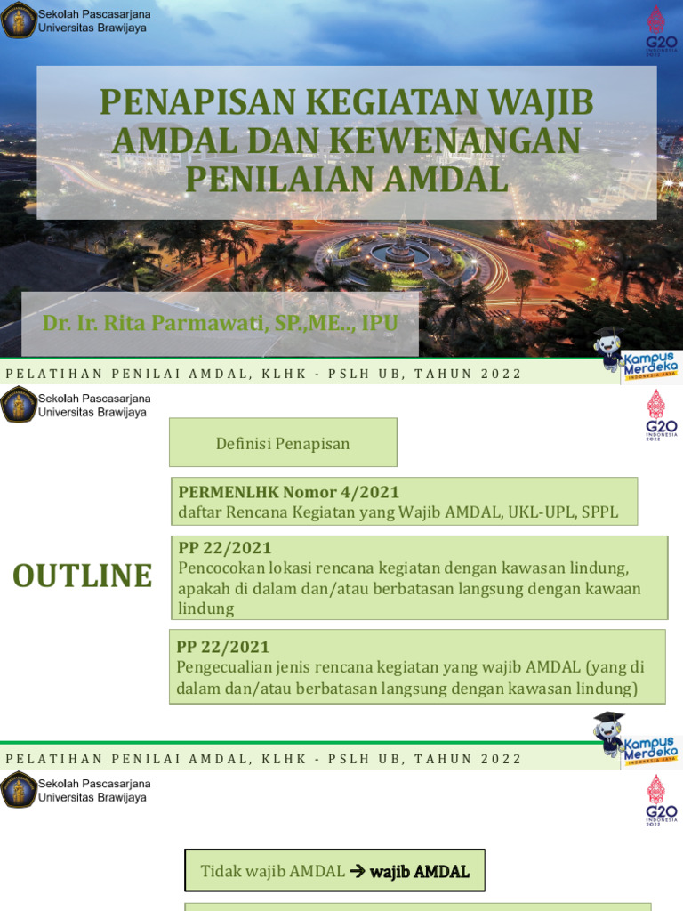 Penapisan Kegiatan Wajib AMDAL, UKL UPL Dan Kewenangan Penerbitan Persetujuan Lingkungan | PDF