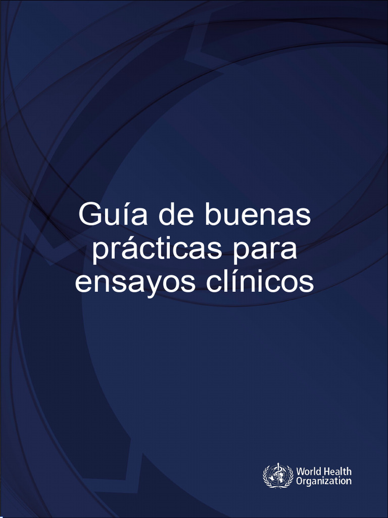 Buenas PR Cticas CL Nicas Seg N La OMS 1734781640 | PDF | Ensayo clínico | Licencia Creative Commons