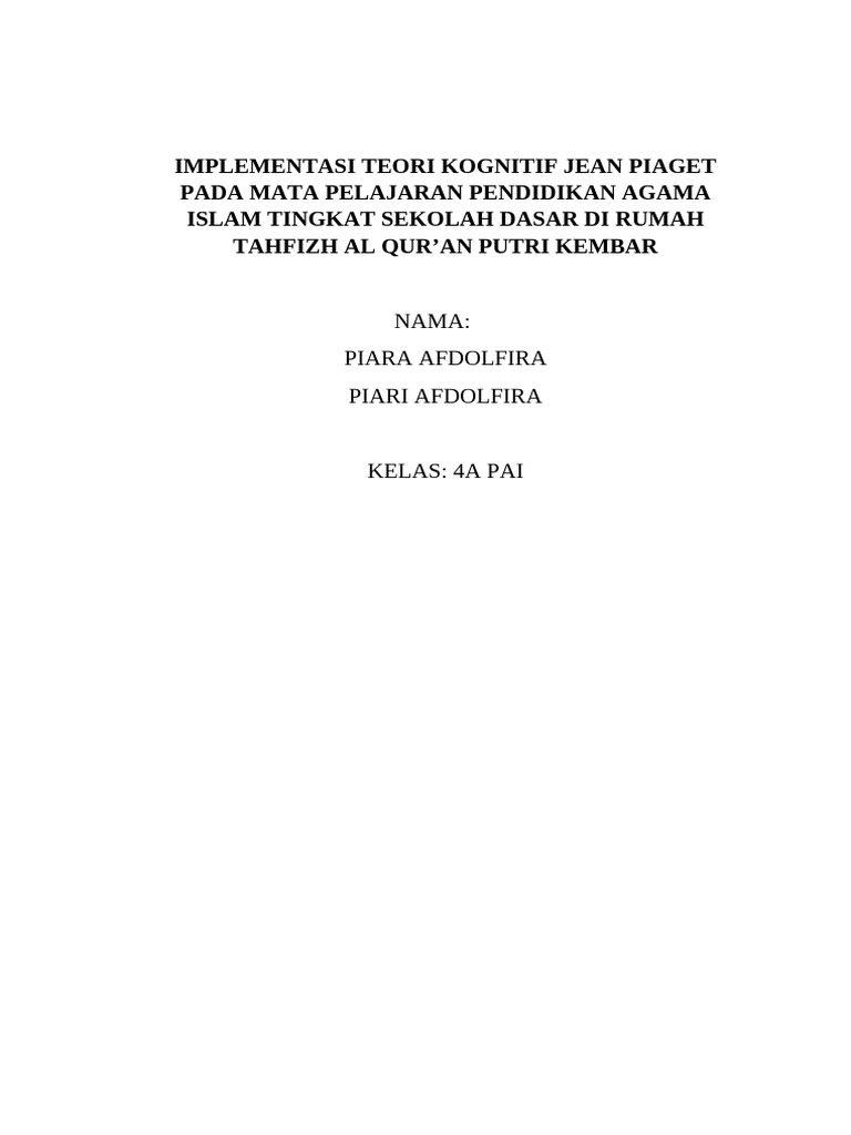 IMPLEMENTASI TEORI KOGNITIF JEAN PIAGET PADA MATA PELAJARAN PENDIDIKAN ...