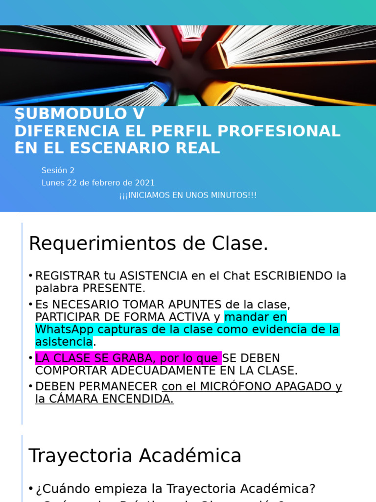Submódulo V Diferencia El Perfil Profesional en El Escenario Real - Sesion 2 - 22 - Feb - 2021 | PDF