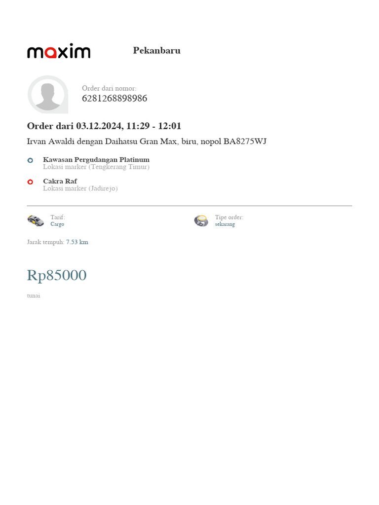 Riwayat Order Maxim di Pekanbaru | PDF