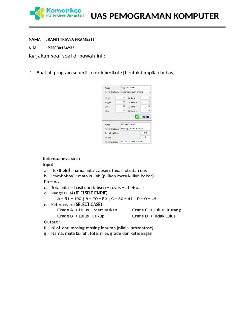 UAS PEMROGRAMAN KOMPUTER RANTI GUI | PDF | Computer Science | Computing Platforms