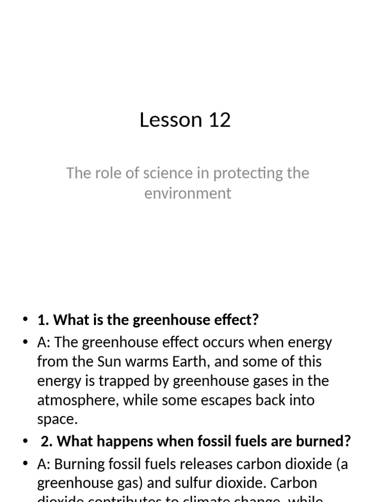 Lesson 12 The Role of Science | PDF | Energy Development | Natural ...