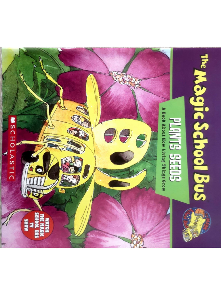 The Magic School Bus-Plants Seeds | PDF