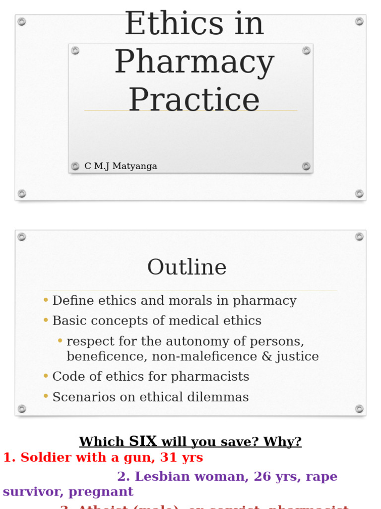 Ethics in Pharmacy Practice | PDF | Pharmacy | Medical Ethics
