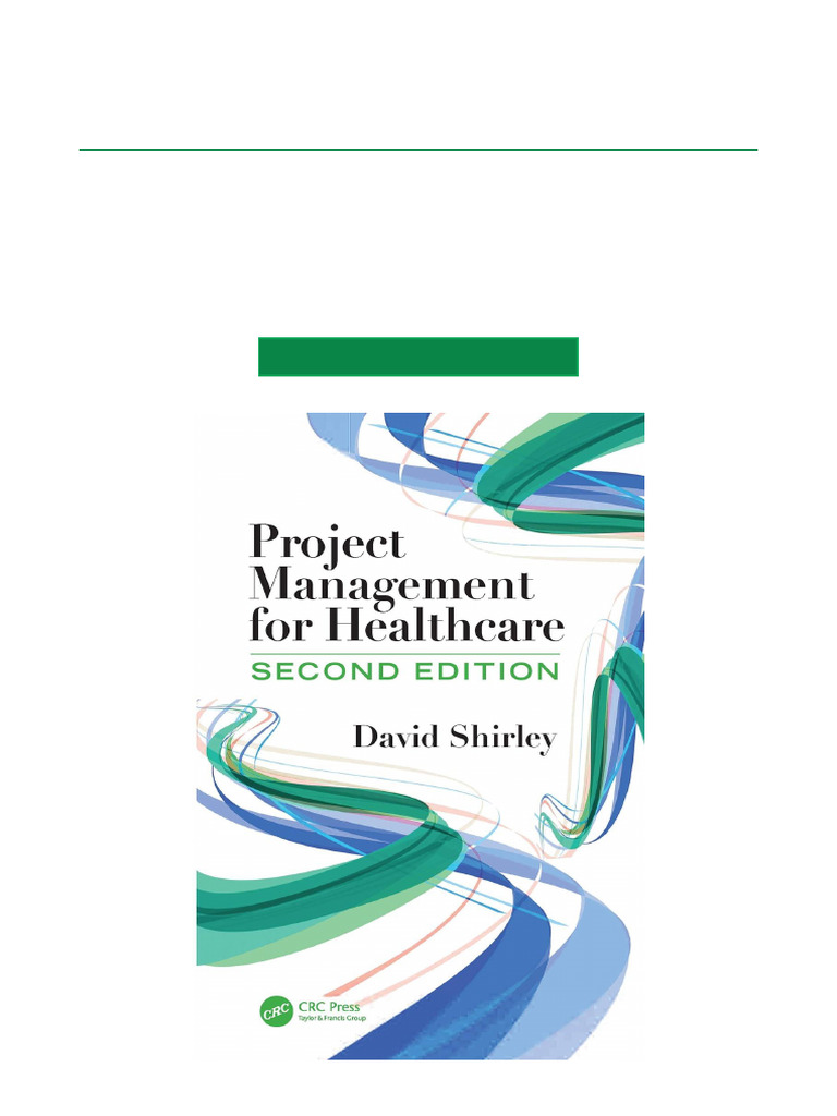 Download Project Management for Healthcare | PDF | Health Care | Risk