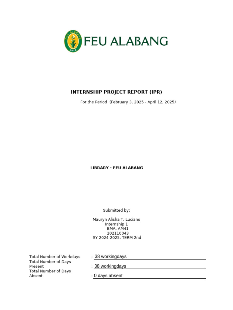 Luciano, Mauryn Alisha - FO-ACAD-IALAP-013-REV.1 Internship Project Report Template - FEU ...