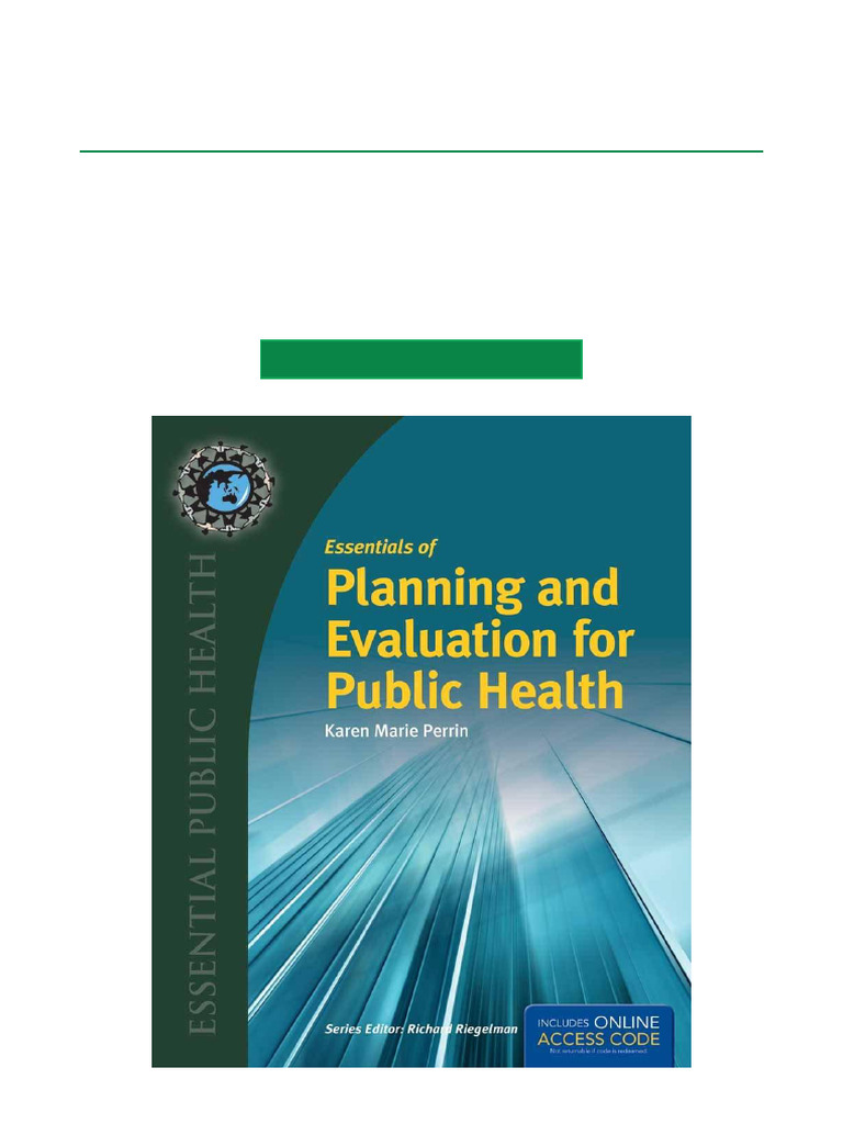 Essentials of Planning and Evaluation For Public Health 1st Edition All ...