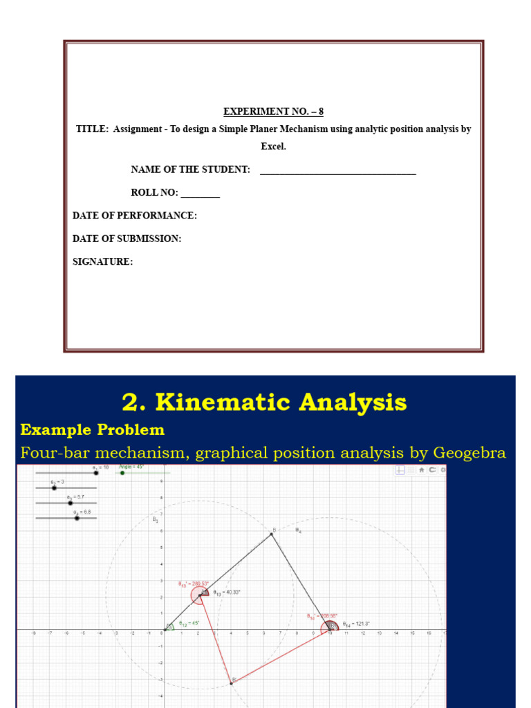 EXPERIMENT NO. 8 - To Design A Simple Planer Mechanism Using Analytic Position Analysis by Excel ...