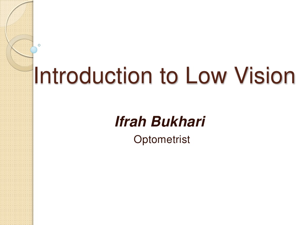 Introduction To Low Vision | PDF | Visual Impairment | Visual Perception