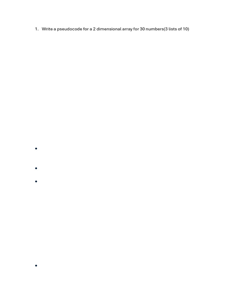 Write A Pseudocode For A 2 Dimensional Array For 30 Numbers ( | PDF | Computer Programming ...