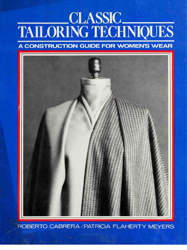 Classic Tailoring Techniques - Roberto Cabrera | PDF