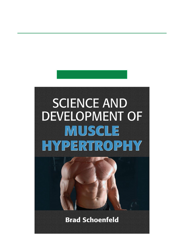 Science and Development of Muscle Hypertrophy First Edition Entire ...