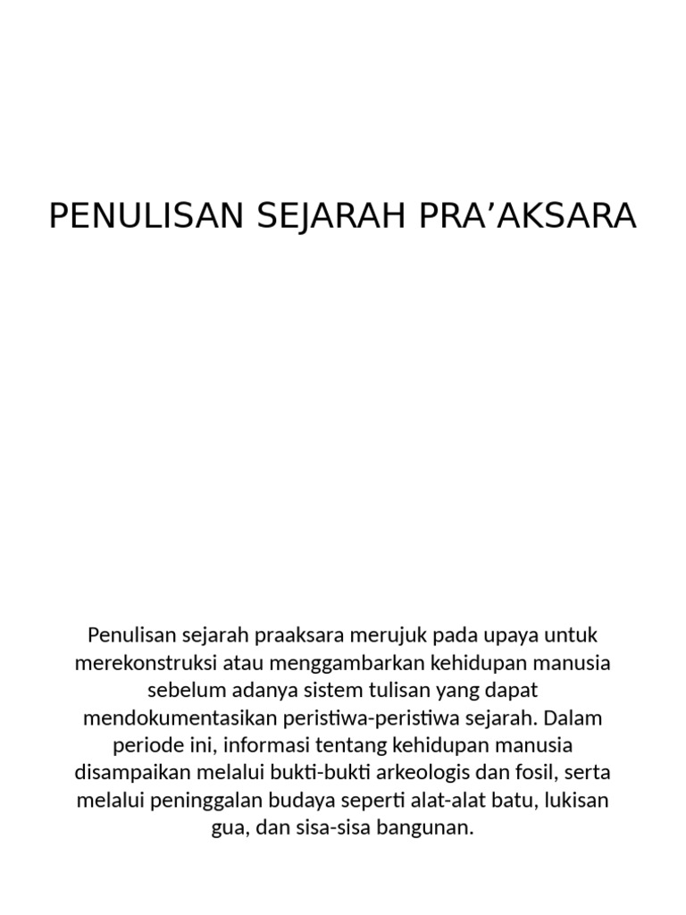 Penulisan Sejarah Pra'Aksara | PDF