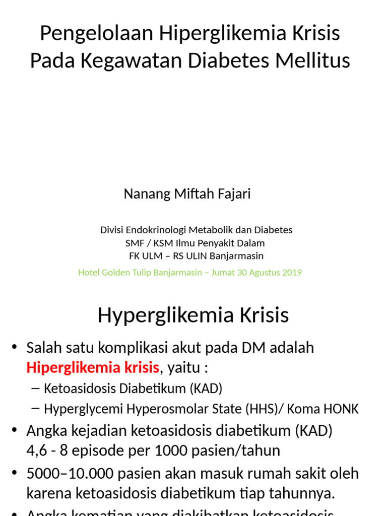 5. Dr. Nanang - Diabetic Ketoacidosis (DKA) and Hyperosmolar ...