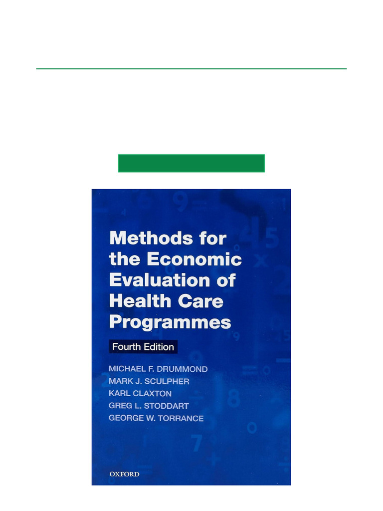 Methods For The Economic Evaluation of Health Care Programmes (Oxford ...