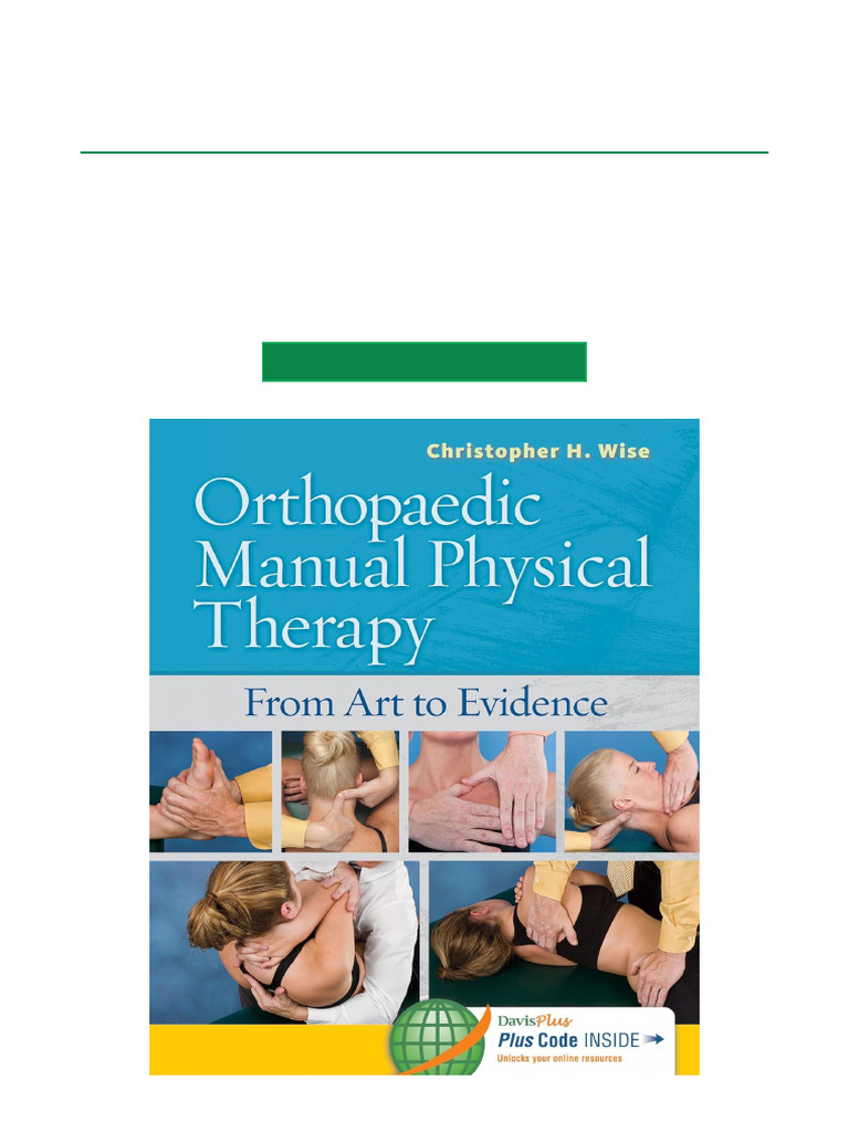 Orthopaedic Manual Physical Therapy From Art To Evidence - First Edition FULL PDF DOCX DOWNLOAD ...