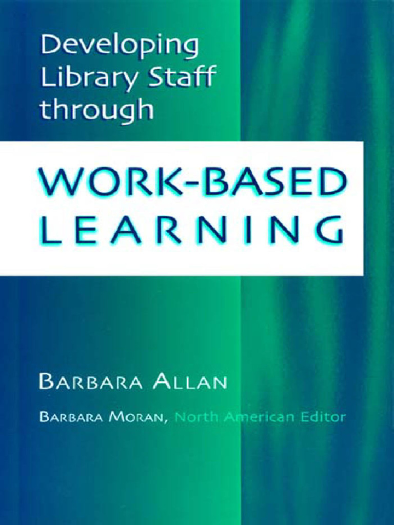 Barbara Allan - Developing Library Staff Through Work-Based Learning ...