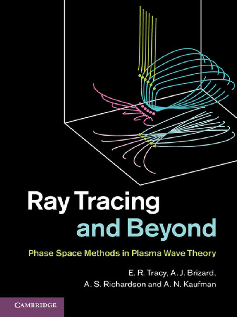 Ray Tracing and Beyond Phase | PDF | Waves | Schrödinger Equation