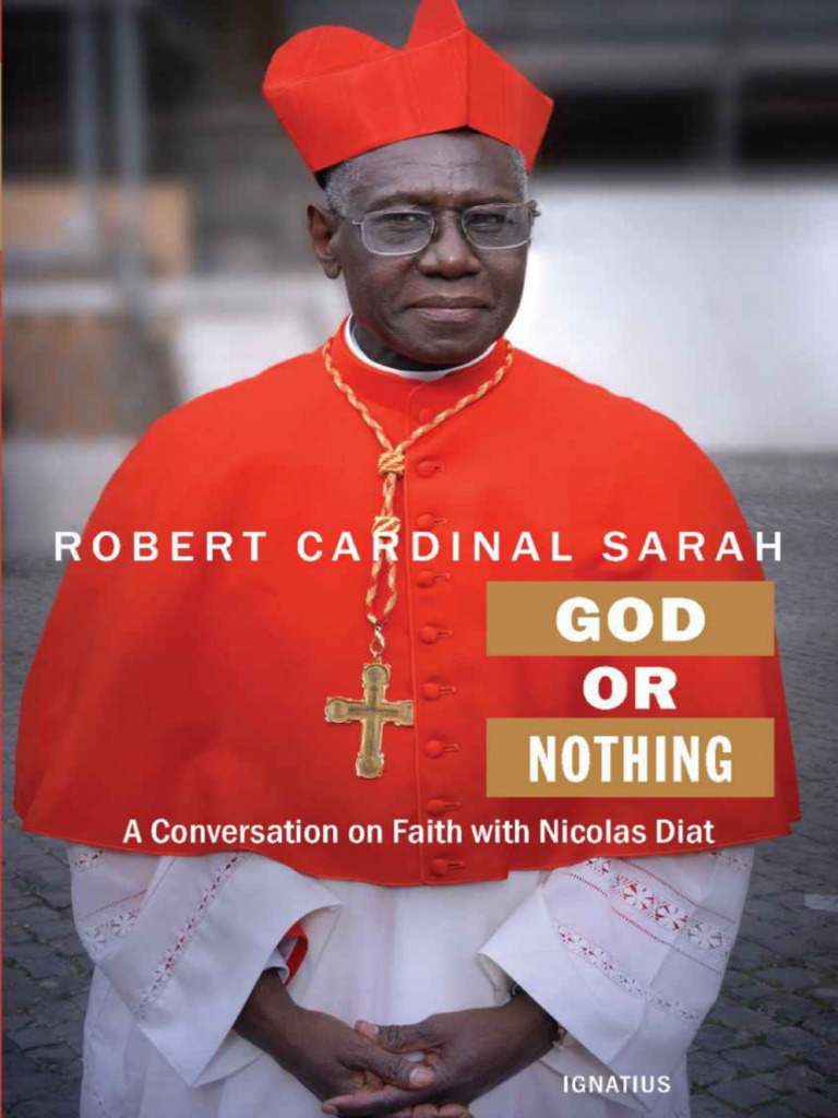 God or Nothing - Cardinal Robert Sarah | PDF | Eucaristia | Amor