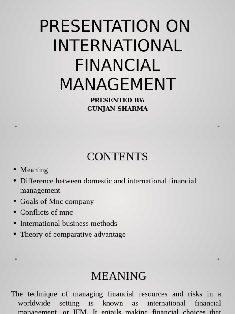 Presentation On Introduction To Ifm | PDF | Comparative Advantage | Currency