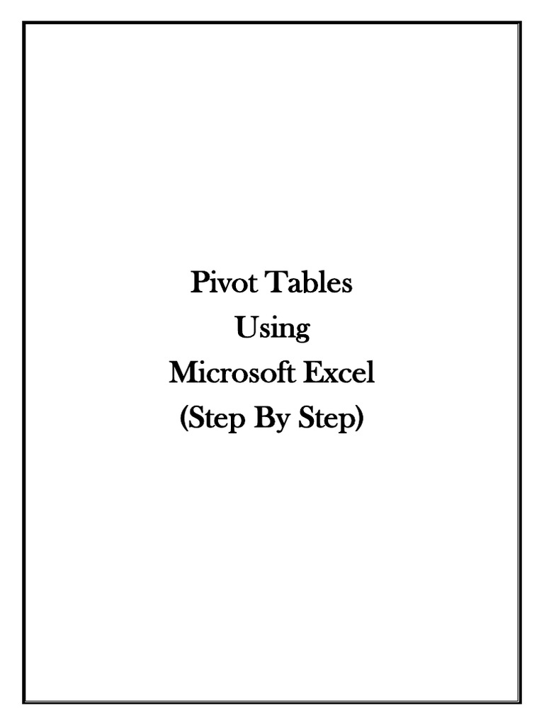 Pivot Tables Using Microsoft Excel | PDF | Microsoft Excel | Data