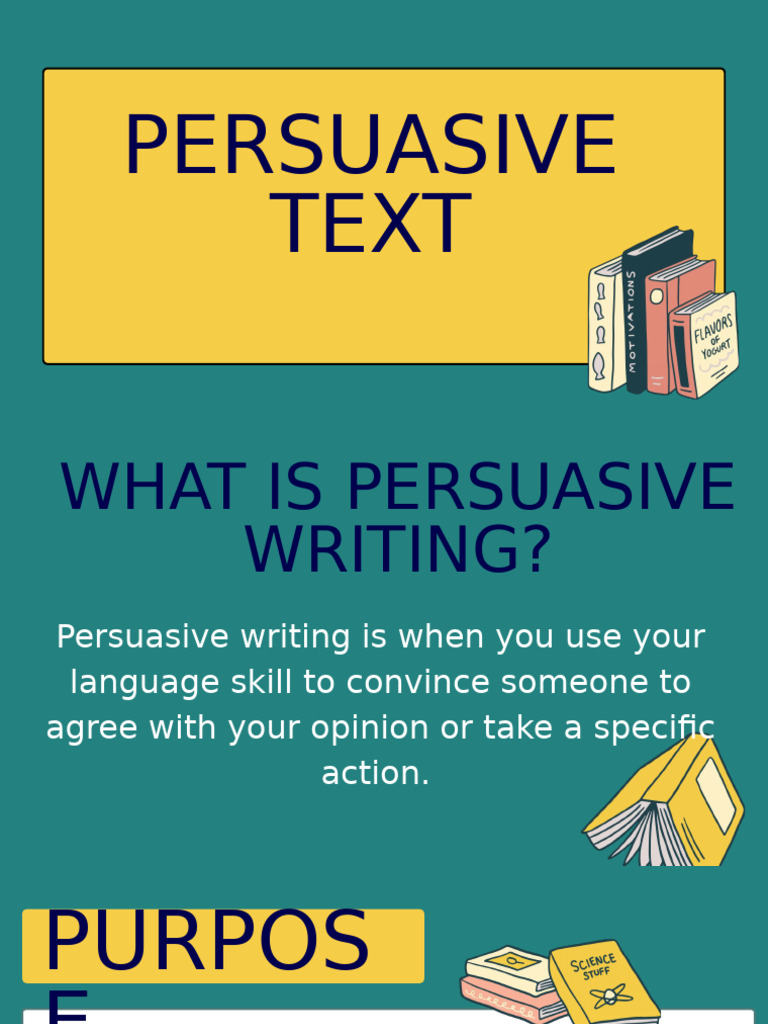 Understanding Persuasive Writing Techniques | PDF