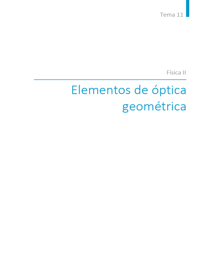 Tema 11 Elementos de La Óptica Geométrica | PDF | Óptica | Refracción