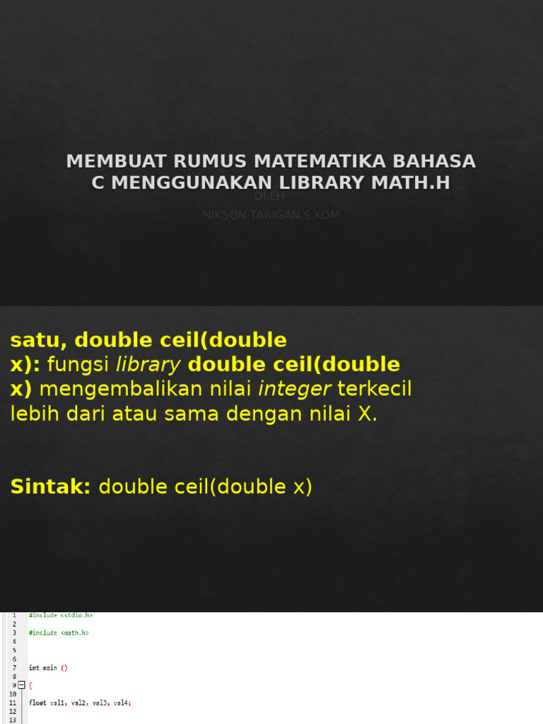MEMBUAT RUMUS MATEMATIKA BAHASA C MENGGUNAKAN LIBRARY MATH | PDF