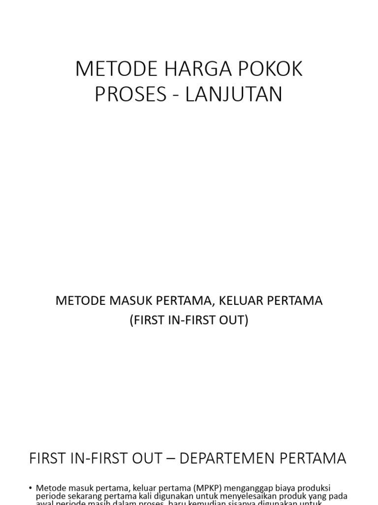 Metode FIFO dalam Perhitungan Biaya Produksi | PDF