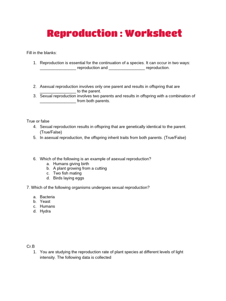 Reproduction - Worksheet - Mokshita | PDF | Reproduction | Genetically ...