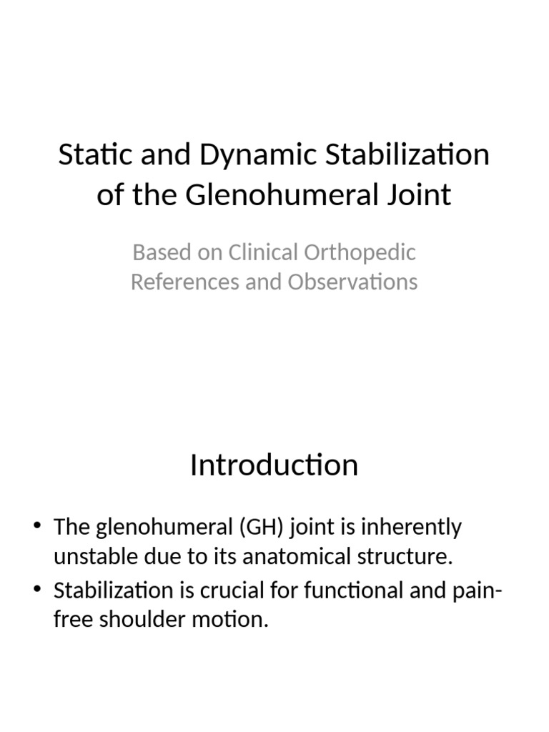 Static and Dynamic Stabilization GH Joint Detailed 25slides | PDF ...