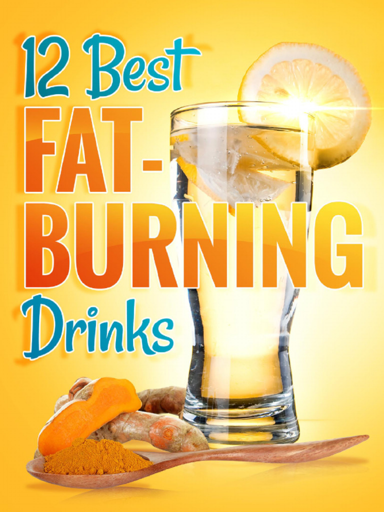 12 Best Fat Burning Drinks | PDF | Dieting | Probiotic