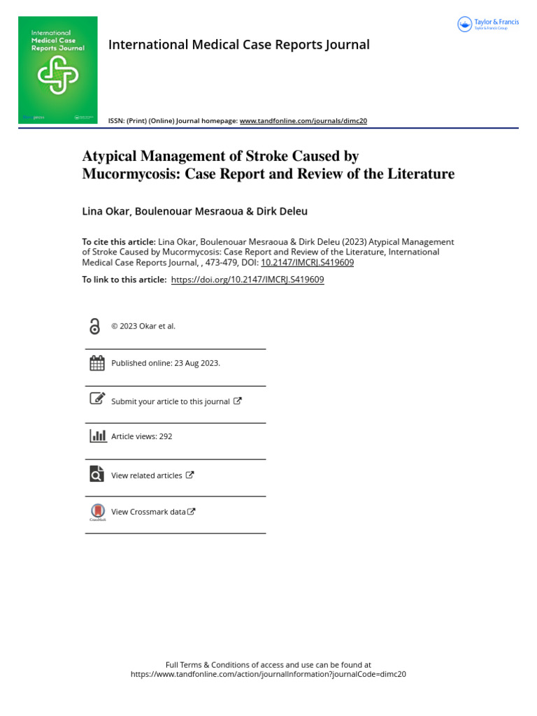 Atypical Management of Stroke Caused by Mucormycosis Case Report and ...