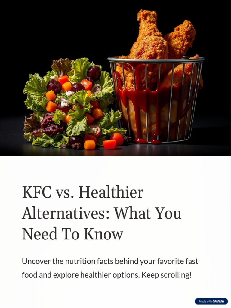 KFC Nutrition vs. Healthier Choices | PDF
