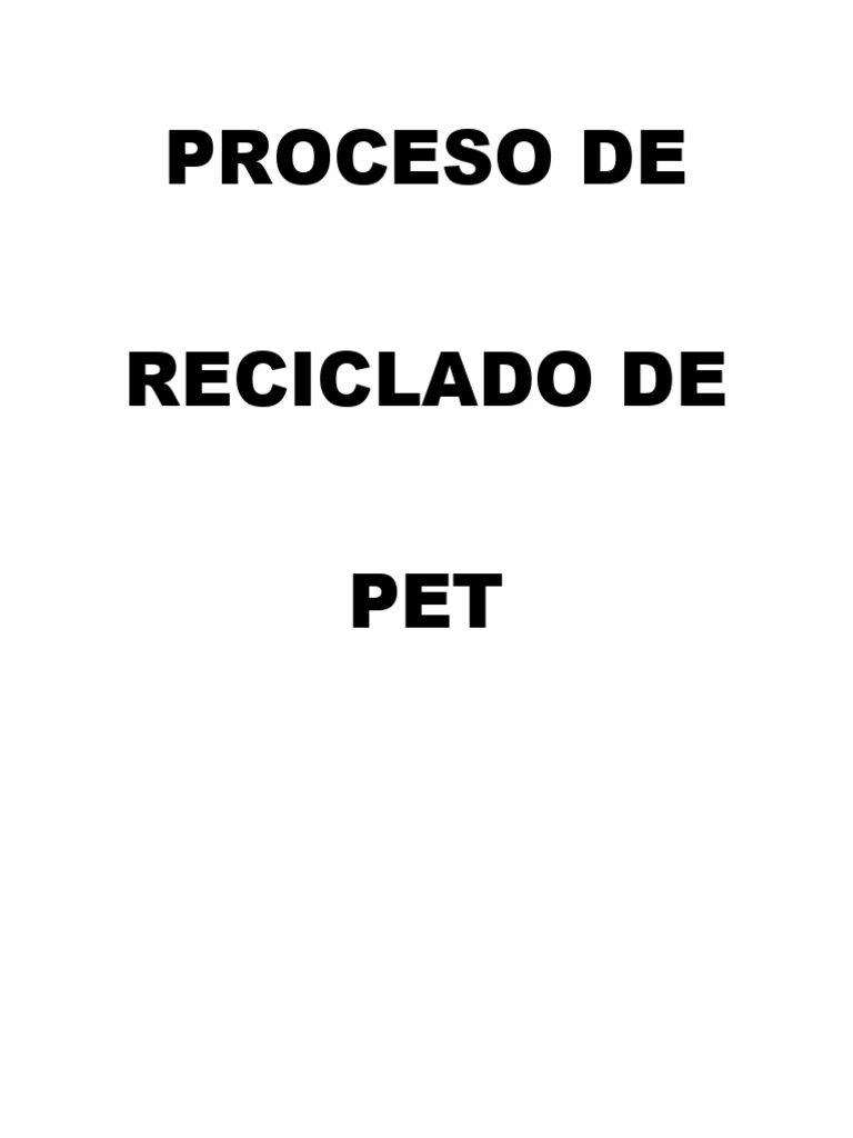Proceso de Reciclado | PDF | El plastico | Reciclaje