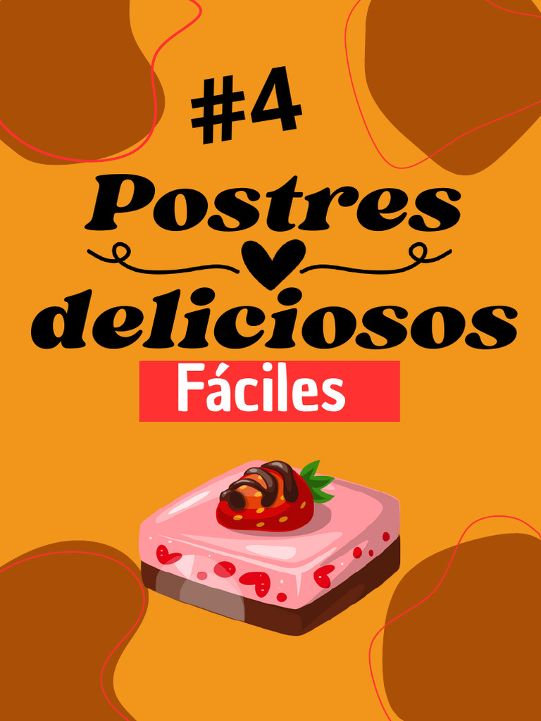 Recetas de Postres Fáciles y Ricos | PDF | Helado | lactoso