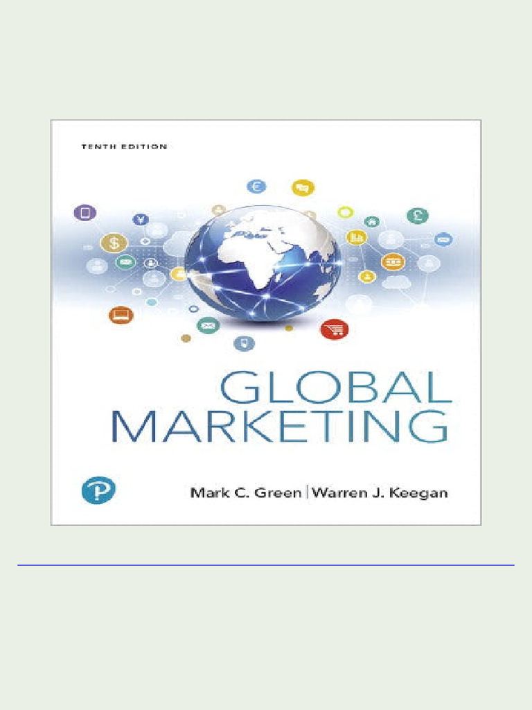 Global Marketing 10th Edition Mark C Green Warren J Keegan Ebook and ...