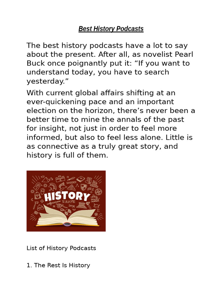 Best History Podcasts | PDF | Presidency Of The United States | Federal ...
