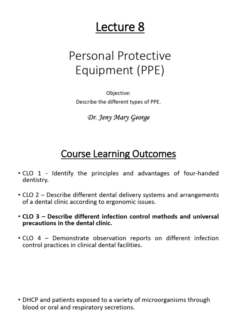 Lecture 8 - Personal Protective Equipment (PPE) | PDF | Personal ...