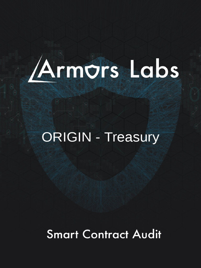 ORIGIN - Treasury - Audit All Smart Contract Passed Report | PDF ...